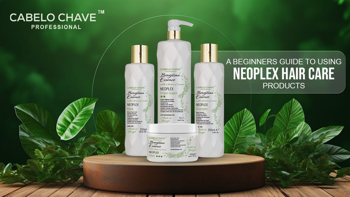 A Beginner's Guide to Using NEOPLEX Hair Care Products – Cabelo Chave